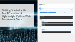 Getting Started with FastAPI and uv: A Lightweight Python Web Framework ...